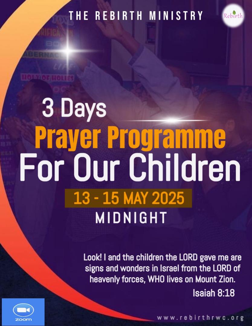 3 Days Prayer Programme For Our Children - Rebirth Ministries
